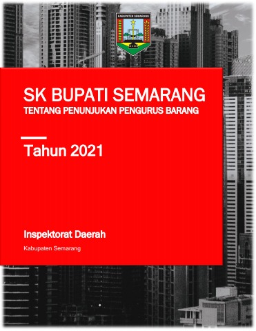 SK Bupati Semarang tentang Penunjukan Pengurus Barang TA 2021