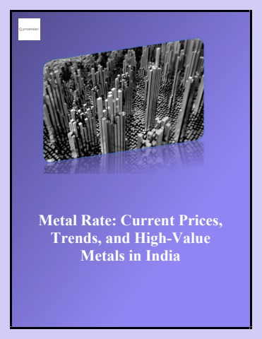 Metal Rate: Current Prices, Trends, and High-Value Metals in India