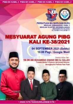 BUKU PROGRAM MAT PIBG SK KAMIL 2, KALI KE-38, 2021 - roslam79 | Membalik PDF Dalam talian | AnyFlip