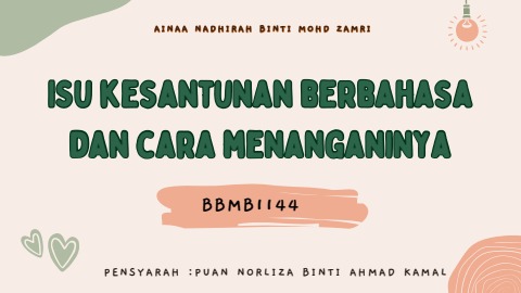 BMMB1144 ISU KESANTUNAN BERBAHASA DAN CARA MENANGANI - ainaanadhirah217 Flip PDF | AnyFlip