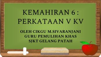 KEMAHIRAN 6 : Perkataan ,Frasa ,Ayat VKV - SIVARANJANI A/P MASILAMANI Moe | Membalik PDF Dalam ...