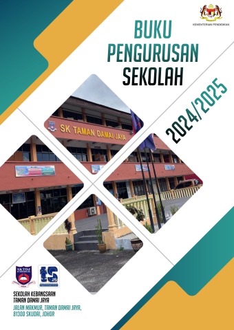 BUKU PENGURUSAN SEKOLAH SK TAMAN DAMAI JAYA SESI 2024/2025 - anaszmultimedia Flip PDF | AnyFlip