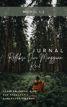 Jurnal Refleksi Dwi Mingguan Ke-2 YUDHI PRAMONO - yudhipramono251 Flip ...
