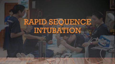 RAPID SEQUENCE INTUBATION