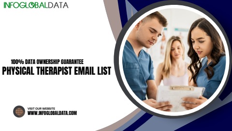 Unlocking Opportunities: Physical Therapist Email List for Effective ...