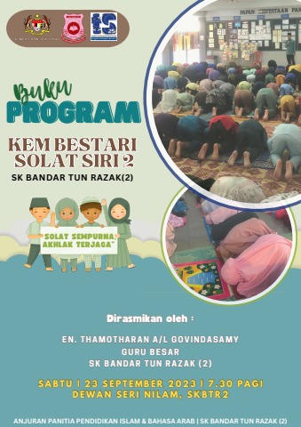 BUKU PROGRAM KEM BESTARI SOLAT SIRI KEDUA 2023 SKBTR2 - MUHAMMAD SYABIL AIMAN BIN MOHD YUSNI IPG ...