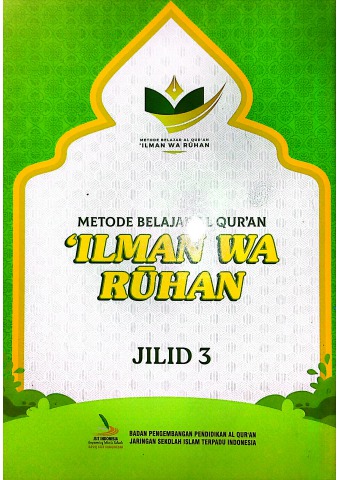 Ilman Wa Ruuhan Jilid 3