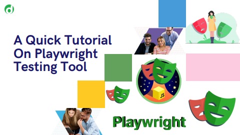 A Quick Tutorial On Playwright Testing Tool - Devstringx Technologies ...