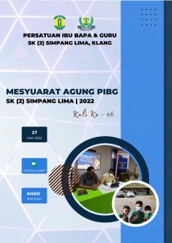 Buku Program Mesyuarat Agung Tahunan PIBG SK (2) Simpang Lima kali ke-46 - apikkery12 Flip PDF ...