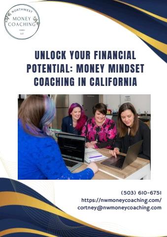 Unlock Your Financial Potential: Money Mindset Coaching in California ...