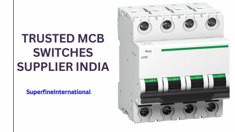 Empowering Electrical Solutions: MCB Switches Supplier in India