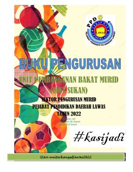 BUKU PENGURUSAN UPBM UNIT SUKAN PPD LAWAS TAHUN 2022 - ainunaiman73 Flip PDF | AnyFlip