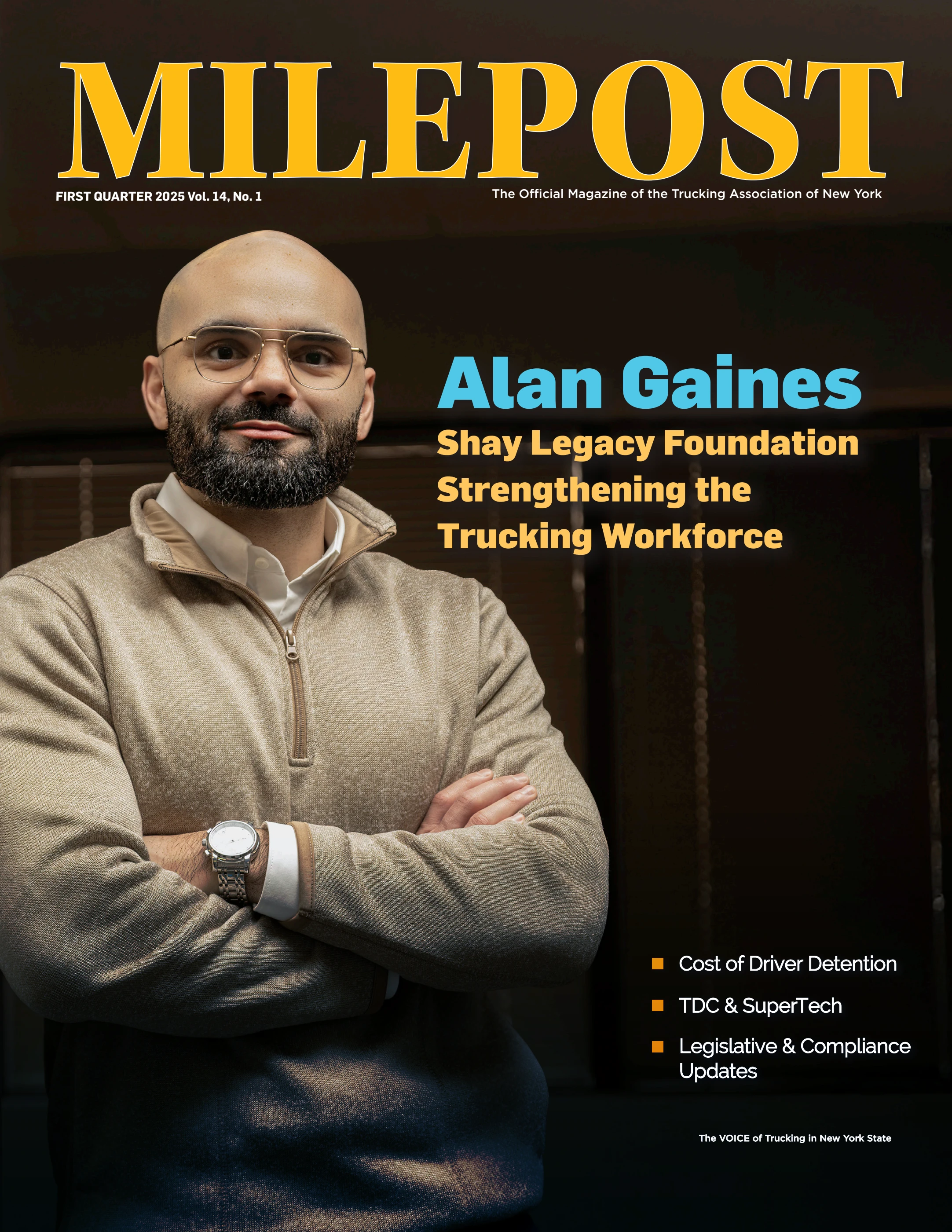 Milepost 1st Qtr 2025 featuring Alan Gaines, Shay Legacy Foundation