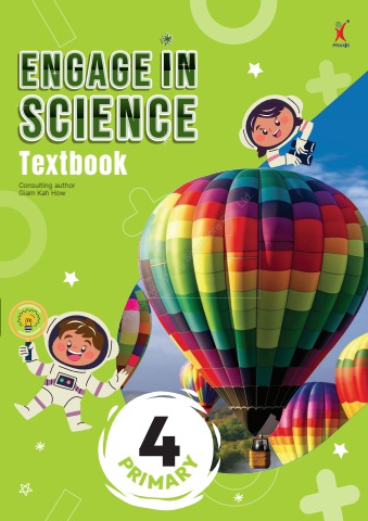 Sample Chapters Engage In Science Textbook Primary 4