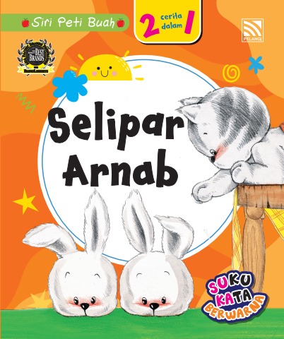 Peti Buah Buku 5 Selipar Arnab - PENERBITAN PELANGI SDN BHD Flip PDF | AnyFlip