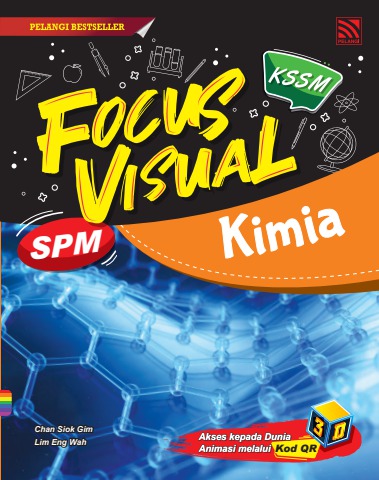 FOCUS VISUAL 2024 Kimia SPM - PENERBITAN PELANGI SDN BHD Flip PDF | AnyFlip