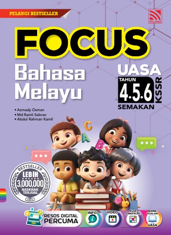 Focus KSSR 2024 B. Melayu Tahun 4, 5 & 6 - PENERBITAN PELANGI SDN BHD Flip PDF | AnyFlip