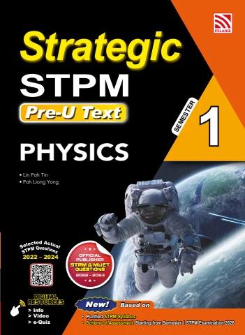 Strategic_STPM_Sem1_2025_Physics - PENERBITAN PELANGI SDN BHD Flip PDF | AnyFlip