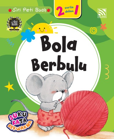 Peti Buah Buku 3 Bola Berbulu - PENERBITAN PELANGI SDN BHD Flip PDF ...
