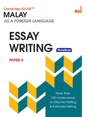 Cambridge IGCSE Essay Writing - Malay as A Foreign Language ...
