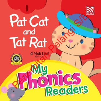 MY PHONICS READER BK1 Pat Cat and Tat Rat - PENERBITAN PELANGI SDN BHD ...