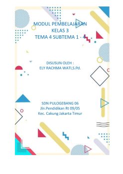 MODUL PEMBELAJARAN TEMA 4 SUBTEMA 1-4 ELY RACHMA WATI,S.Pd. - ely.rachmawati83 | PDF Online ...