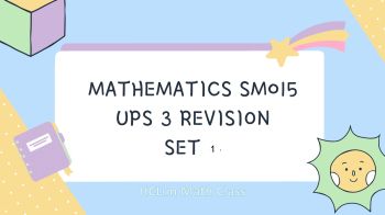 SM015 UPS 3 Flash Revision - Magdalane Lim Hwee Cheng Flip PDF | AnyFlip