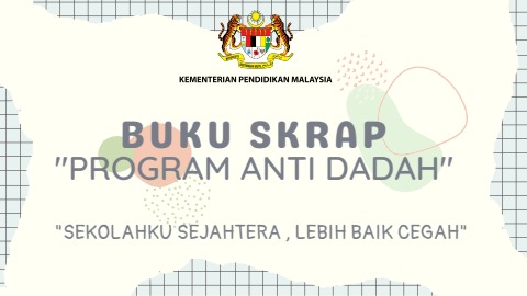 BUKU SKRAP ANTI DADAH - Intan Uzma Flip PDF | AnyFlip