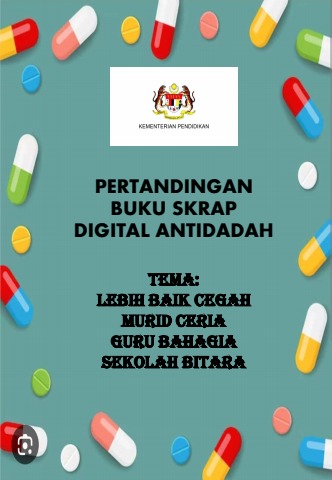 PERTANDINGAN BUKU SKRAP DIGITAL ANTIDADAH - g-90150205 Flip PDF | AnyFlip