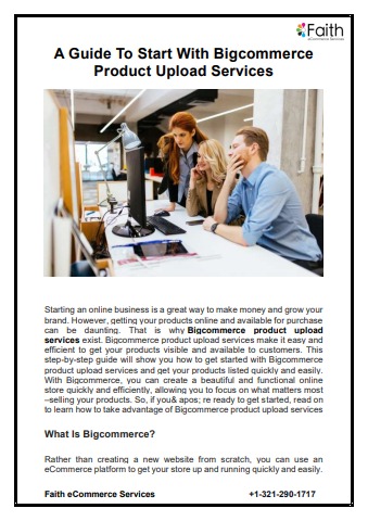 A Guide To Start With Bigcommerce Product Upload Services - williamsmith7499 Flip PDF | AnyFlip