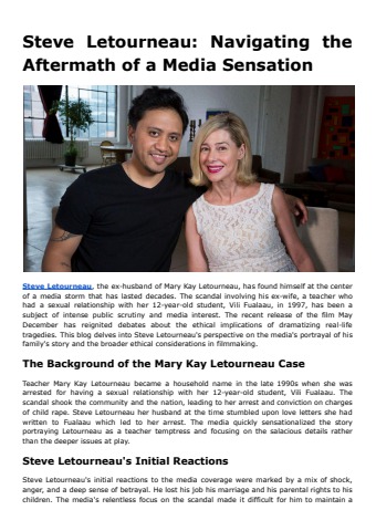 Steve Letourneau_ Navigating the Aftermath of a Media Sensation