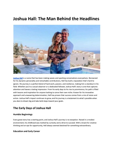 Joshua Hall The Man Behind the Headlines