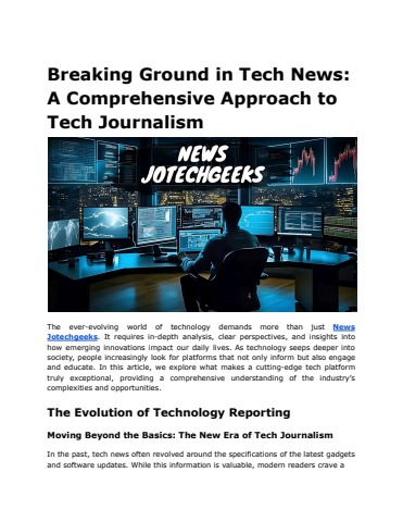 Breaking Ground in Tech News_ A Comprehensive Approach to Tech ...