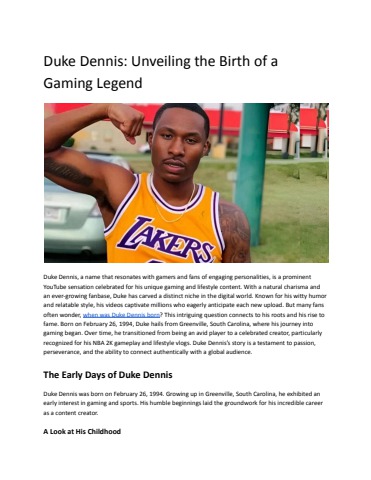 Duke Dennis_ Unveiling the Birth of a Gaming Legend