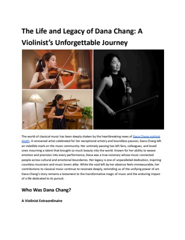 The Life and Legacy of Dana Chang: A Violinist’s Unforgettable ...