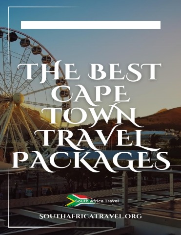 Capturing Cape Town: Unveiling Premier Travel Bundles - South Africa ...