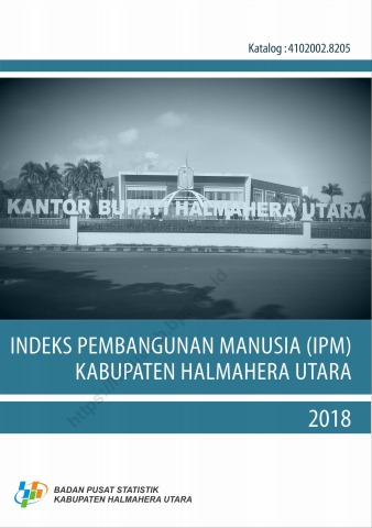 Indeks Pembangunan Manusia (IPM) Kabupaten Halmahera Utara 2018 - BPS ...