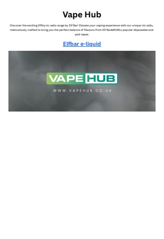 Vape Hub - Vape Hub Flip PDF | AnyFlip