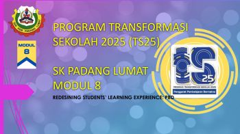 TS25 MODUL 8 SK PADANG LUMAT - TS25 SK PADADNG LUMAT | Membalik PDF Dalam talian | AnyFlip
