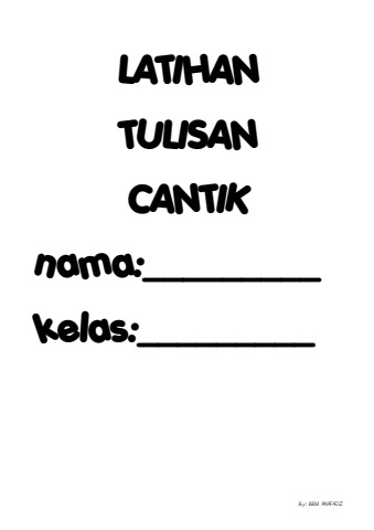 LATIHAN TULISAN CANTIK - nurninanaeila Flip PDF | AnyFlip