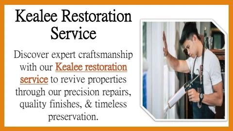 Kealee Restoration Service