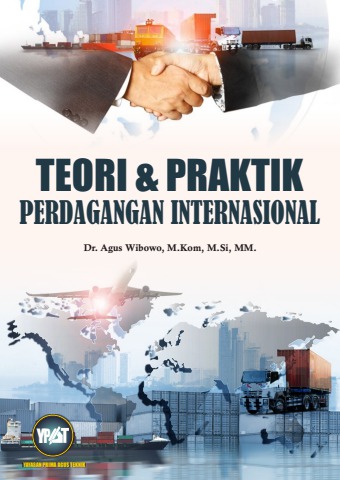 Teori & Praktik Perdagangan International - Perpustakaan YPIB Flip PDF | AnyFlip