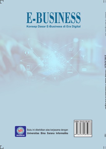 E-BUSINESS: KONSEP DASAR E-BISNIS DI ERA DIGITAL - Perpustakaan YPIB Flip PDF | AnyFlip