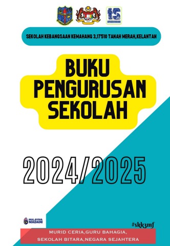 BUKU PENGURUSAN SEKOLAH SESI AKADEMIK 2024/2025 - sayangmona70 Flip PDF | AnyFlip