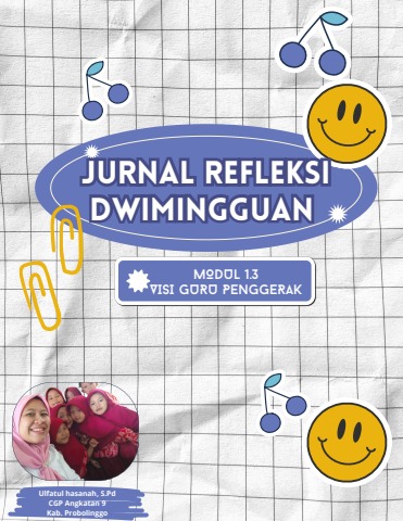 Jurnal Dwimingguan 1.3 - Ulfatul Hasanah Flip PDF | AnyFlip