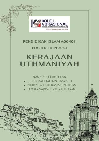 KERAJAAN UTHMANIYAH - zahirah sazalee Flip PDF | AnyFlip
