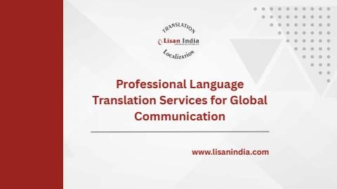 Professional Language Translation Services for Global Communication