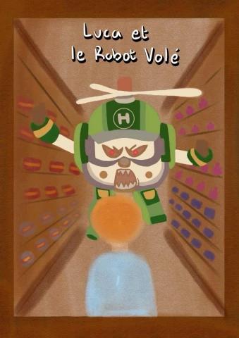 Luca et le Robot Volé - Ecole Benjamarachalai