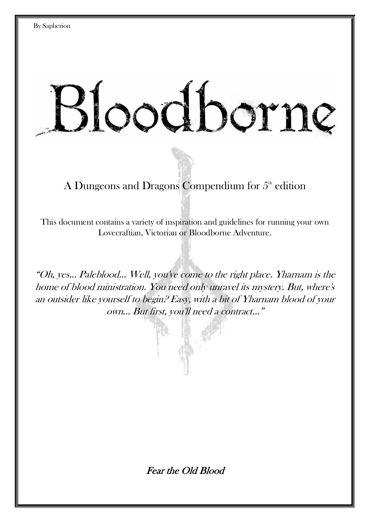 Bloodborne Character Classes