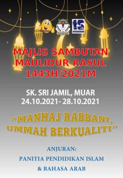 BUKU PROGRAM SAMBUTAN MAULIDUR RASUL 1443H/2021M SK. SRI JAMIL, MUAR - najmar81 | Membalik PDF ...